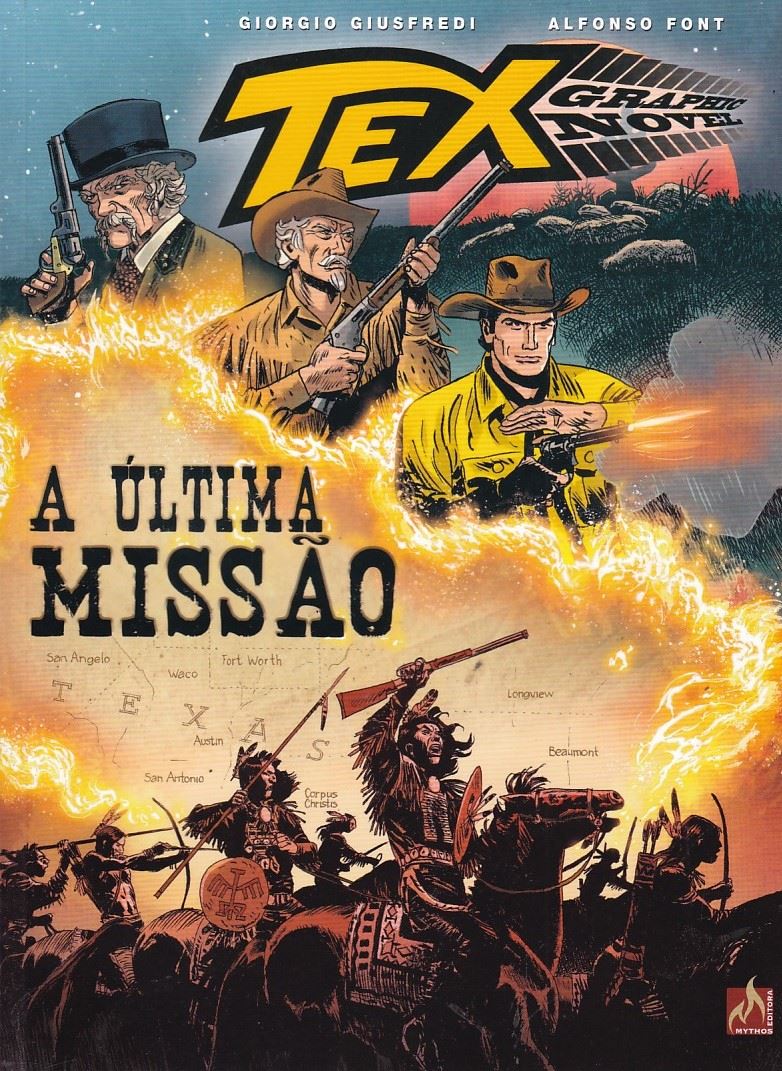 Tex Graphic Novel 10 - A Última Missão Editora Mythos - Gibis ...